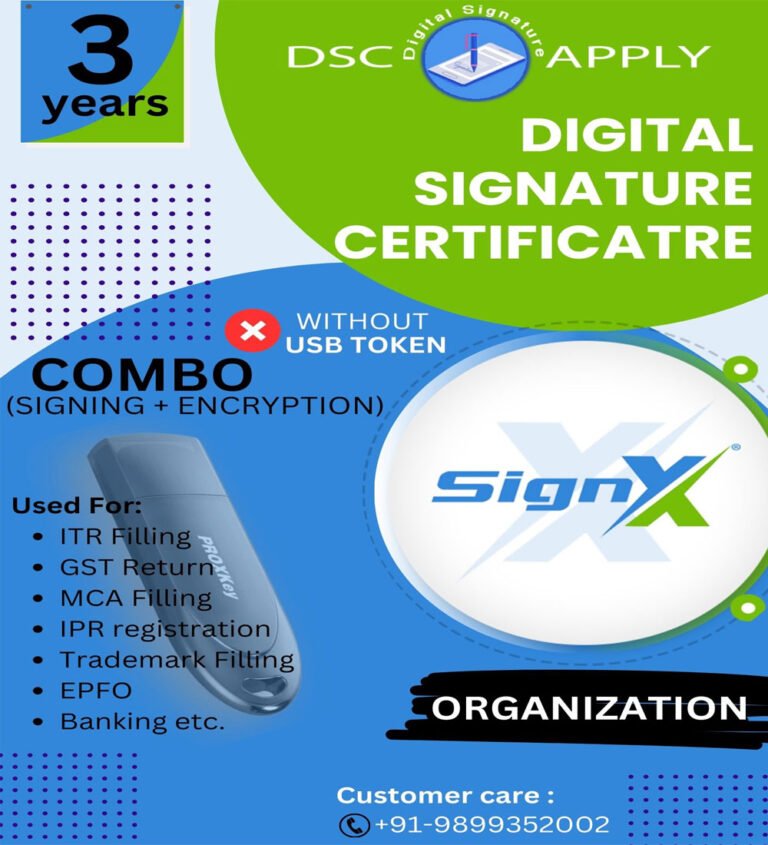 SignX Class 3 Individual Signing DSC for 2 Years Without Token – DSC Apply